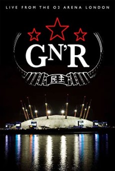 Guns N' Roses – Live From The O2 Arena London (2012) เต็มเรื่อง